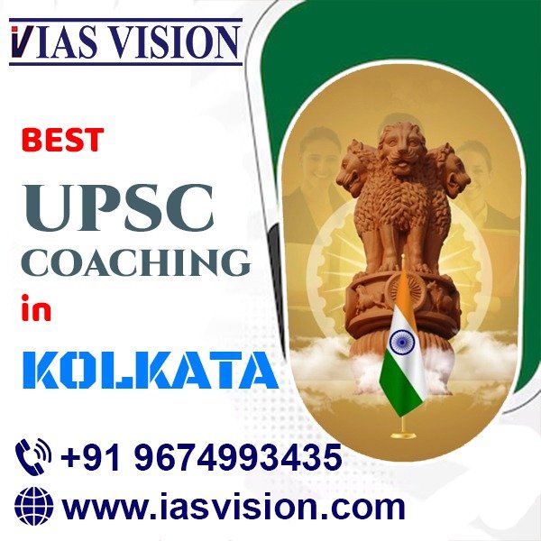 BEST UPSC COACHING IN KOLKATA - IAS VISION